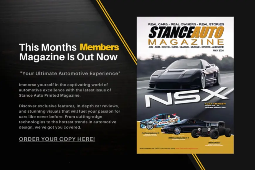 Free Members Edition CAR Magazine May 2024 - Stance Auto Magazine