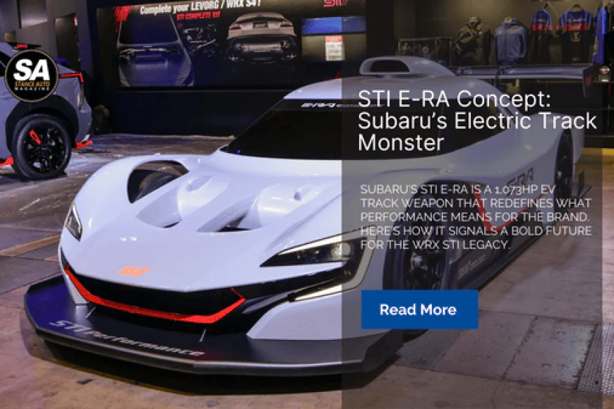 STI E-RA Concept: Subaru’s Electric Track Monster - Stance Auto Magazine