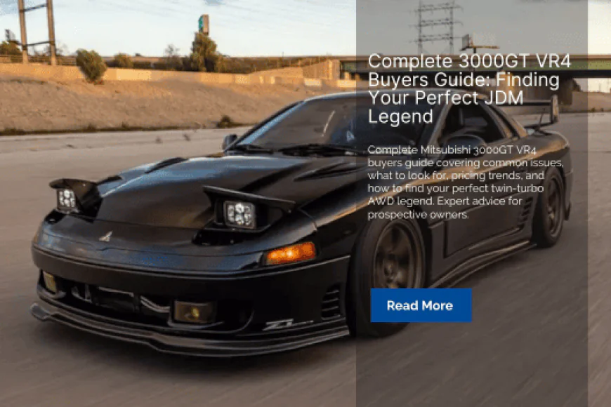 Complete 3000GT VR4 Buyers Guide: Finding Your Perfect JDM Legend ...